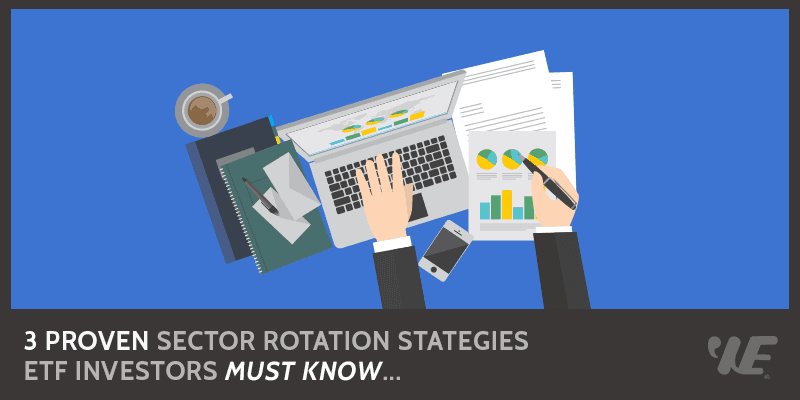 3 Proven ETF Sector Rotation Strategies You Must Know! | Wealthy ...