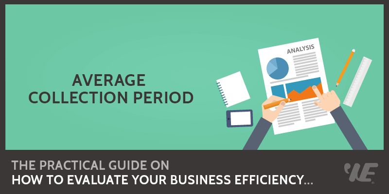 Average Collection Period | Formula | Calculator (Updated 2022) Average Collection Period | Formula | Calculator (Updated 2022)