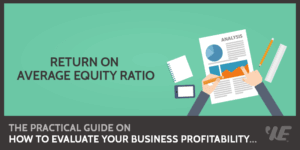 Return On Average Equity Ratio | Formula | Calculator (Updated 2022)